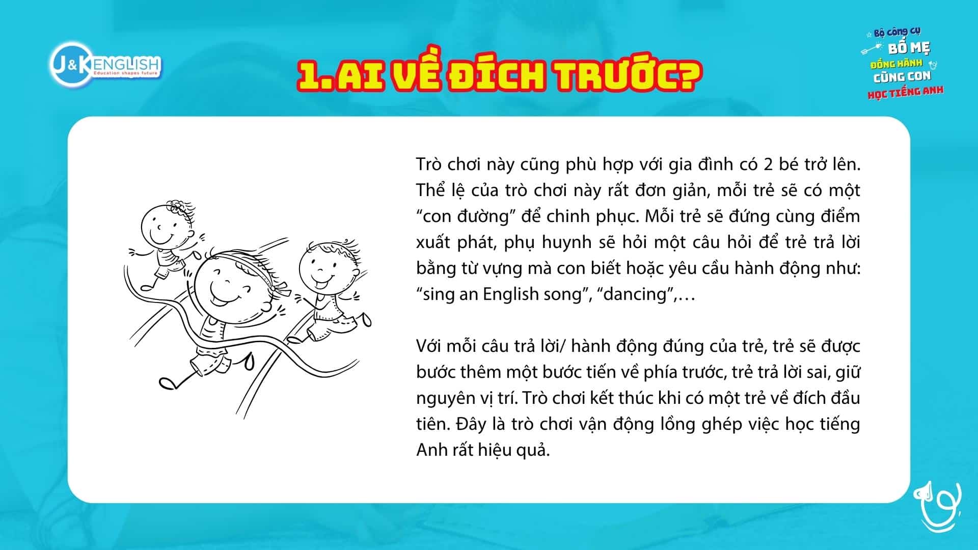 Bộ công cụ Tiếng Anh bố mẹ đồng hành cùng con - J&K English